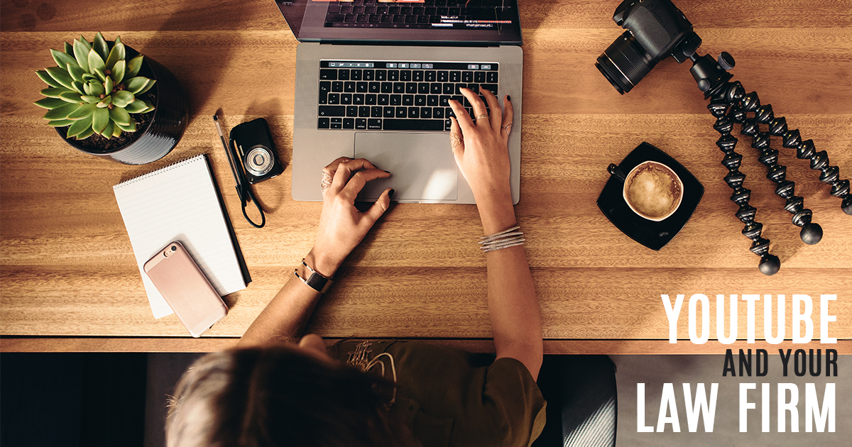 Create a YouTube Channel for your Law Firm | Social Hive