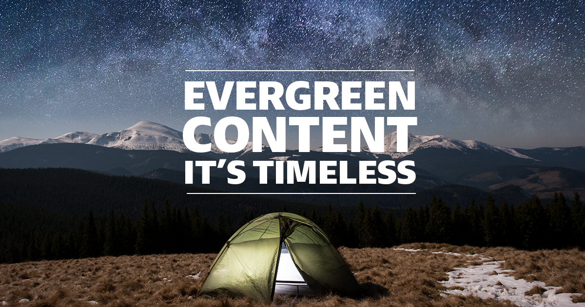 What is evergreen content and is it important for my digital brand?