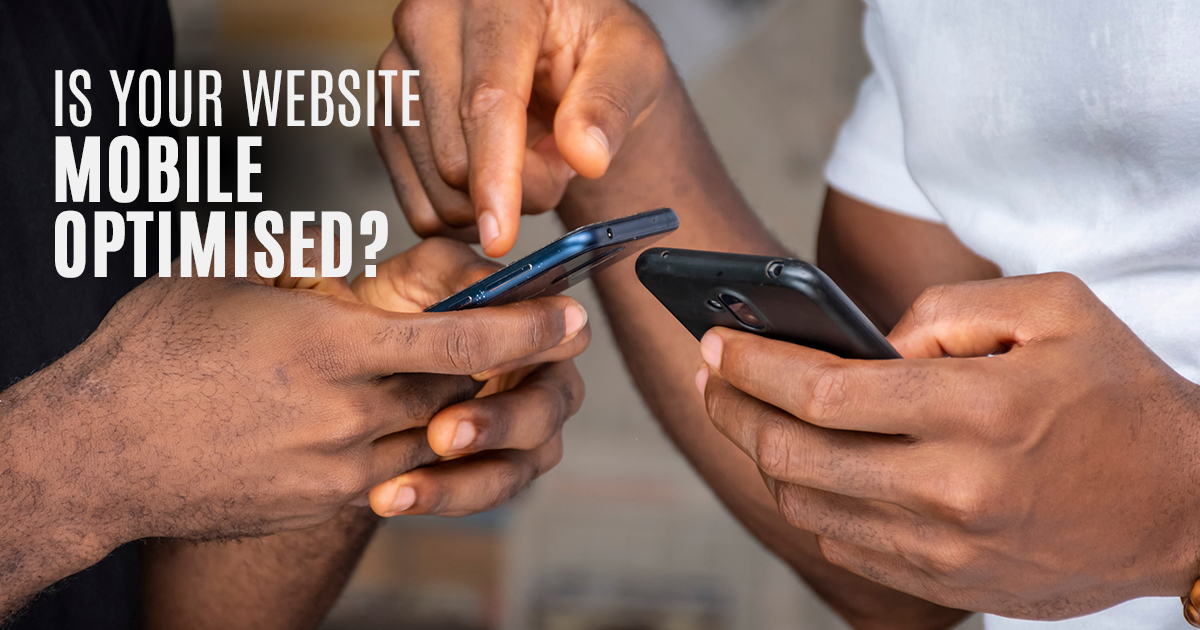 It’s 2018 | Your website must be mobile optimised